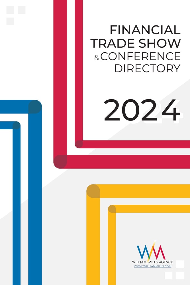Financial Trade Show Directory 2024 | William Mills Agency